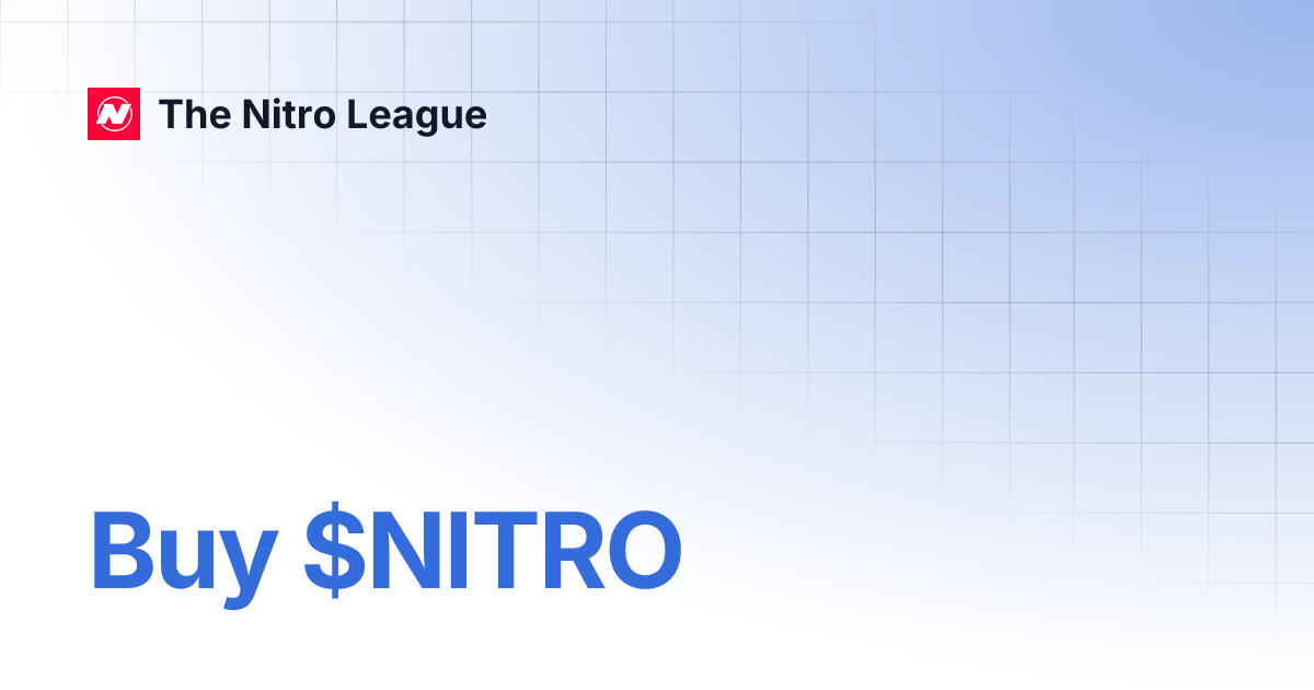 Buy $NITRO | The Nitro League